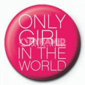 przypinka ONLY GIRL IN THE WORLD - sklep RockMetalShop.pl